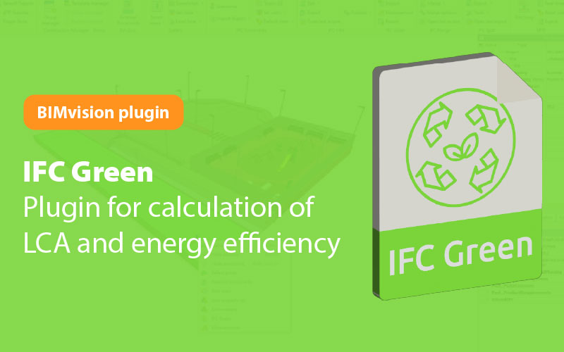 New plugin: IFC Green | BIMvision